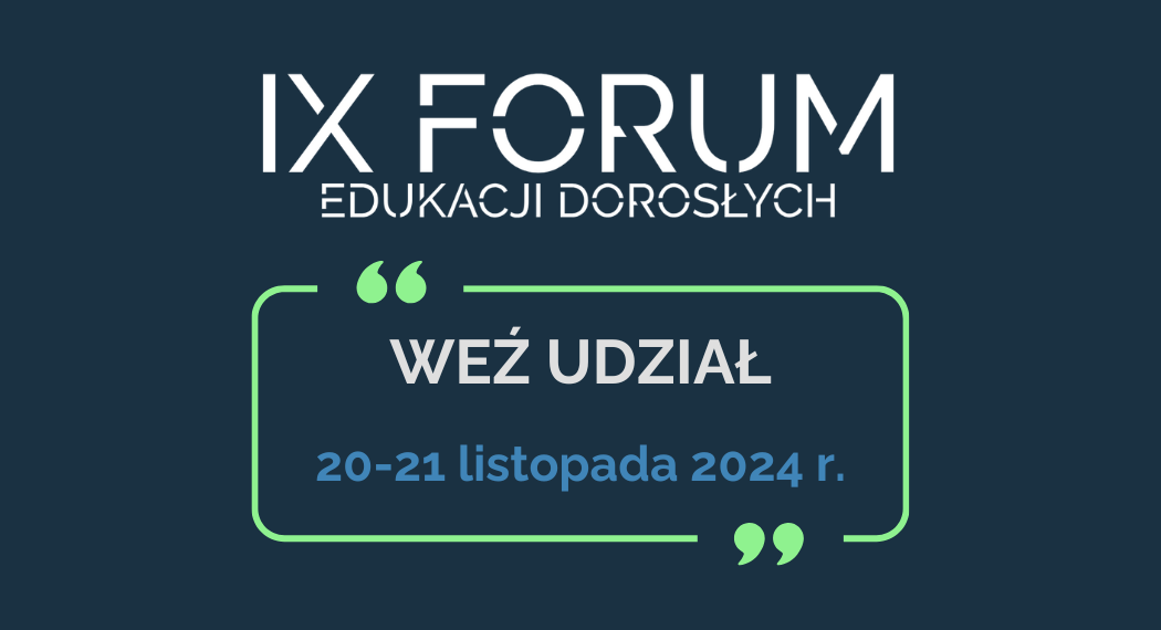 IX Forum Edukacji Dorosłych - Aktualności - Fundacja Rozwoju Systemu ...